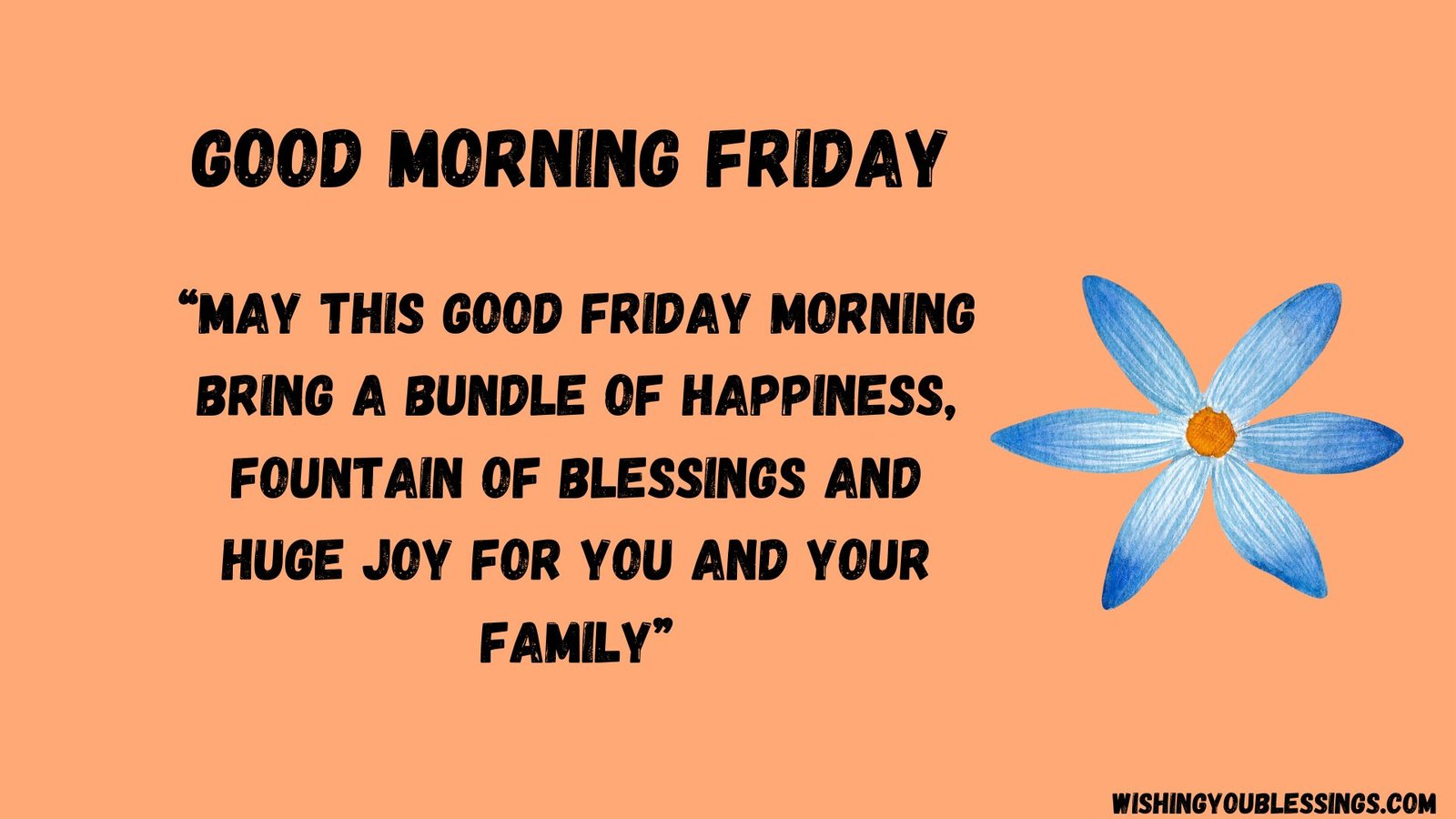 140+ Good Friday Morning Blessings, Images & Quotes