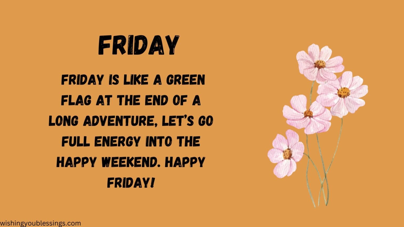 300+ Best Friday Quotes with Images I 2024